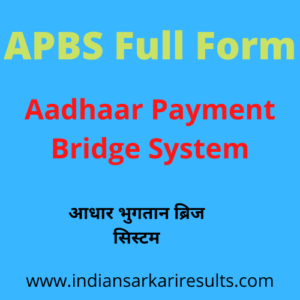 APBS Full form । What APBS Stands for? | Indian Sarkari Results